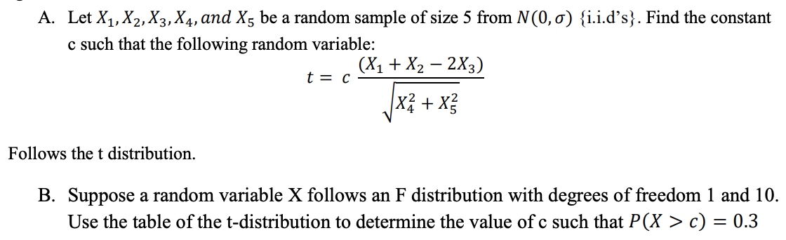 Solved B. ﻿Suppose a random variable x ﻿follows an F | Chegg.com