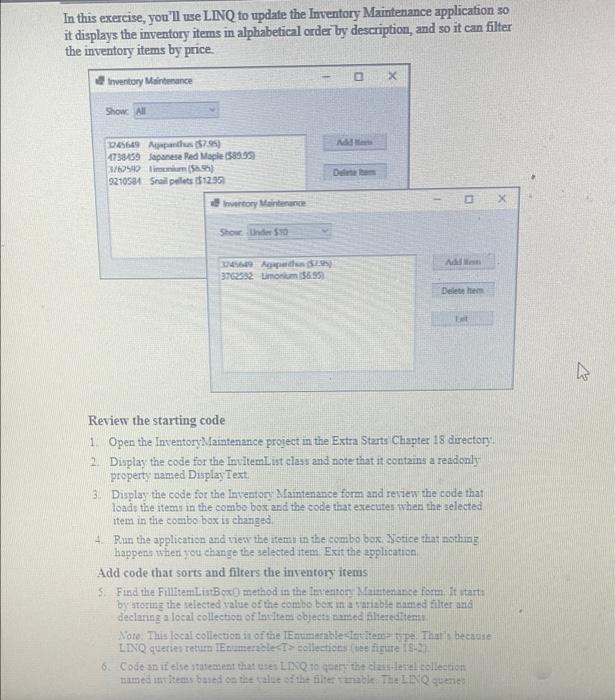 Solved In This Exercise You ll Use LINQ To Update The Chegg