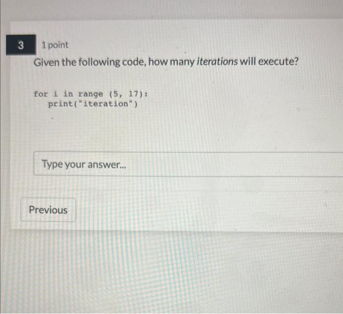 Solved 31 point Given the following code, how many | Chegg.com