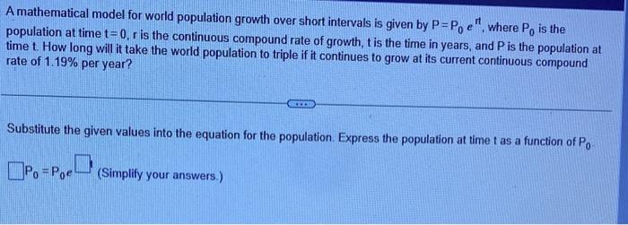 Solved A mathematical model for world population growth over | Chegg.com
