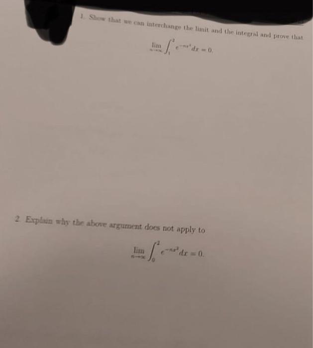 Solved 1 Sova that see can interchange the limit and the | Chegg.com