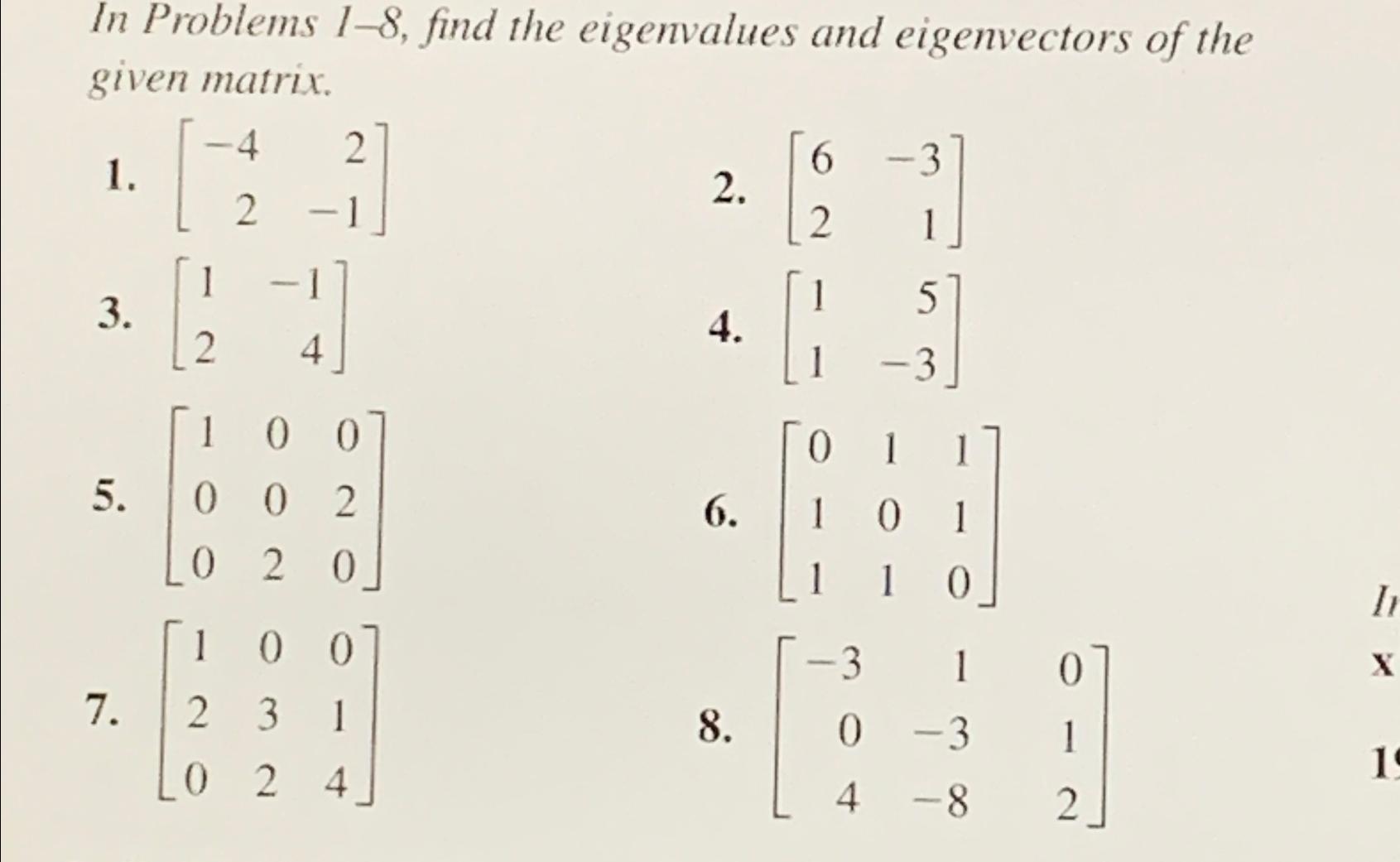 Solved In Problems 1-8, ﻿find the eigenvalues and | Chegg.com