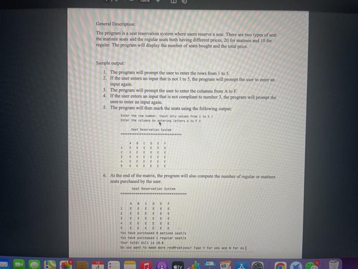 Solved General Description The program is a seat reservation | Chegg.com