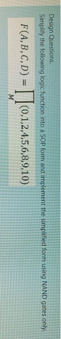 Solved Design Questions Simplify The Following Logic 3781