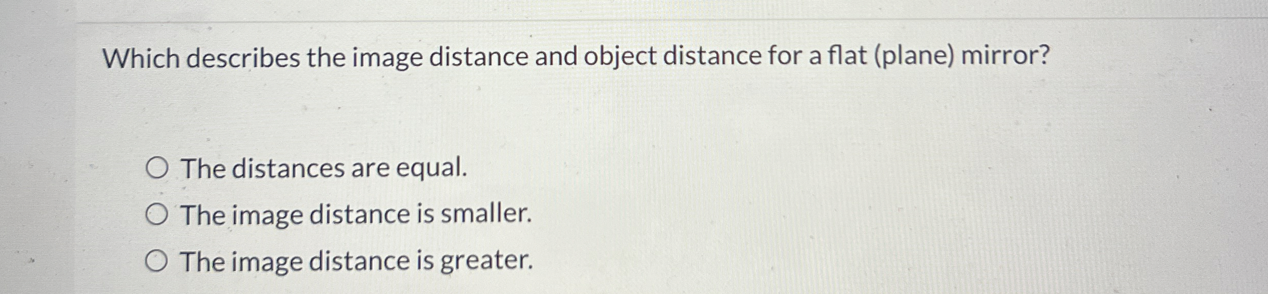 Solved Which describes the image distance and object | Chegg.com
