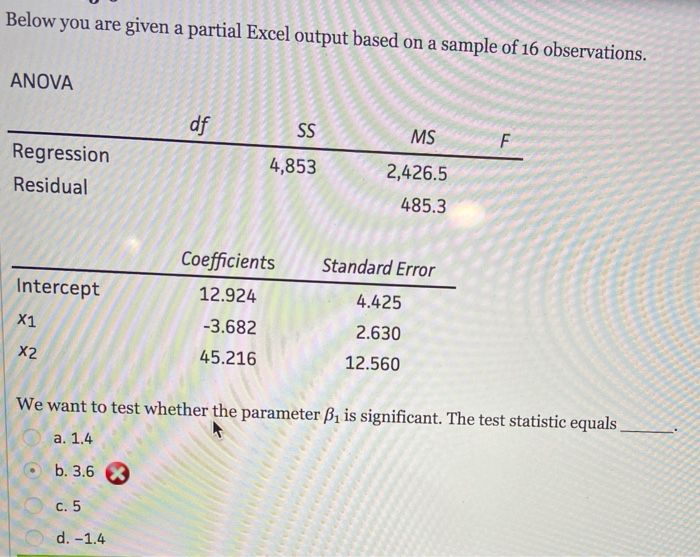Solved Below You Are Given A Partial Excel Output Based On A