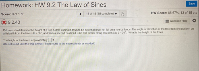 Solved Save Homework: HW 9.2 The Law of Sines Score: 0 of 1 | Chegg.com