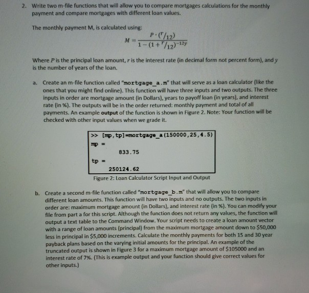 Solved 2. Write two m-file functions that will allow you to | Chegg.com
