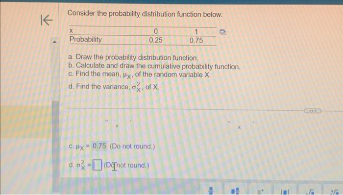 Solved Consider the probability distribution function below. | Chegg.com