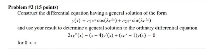 Solved roblem \#3 (15 points) Construct the differential | Chegg.com