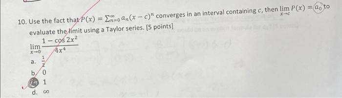 Solved 10. Use the fact that ( P(x)=sum_{n=0}^{infty} | Chegg.com