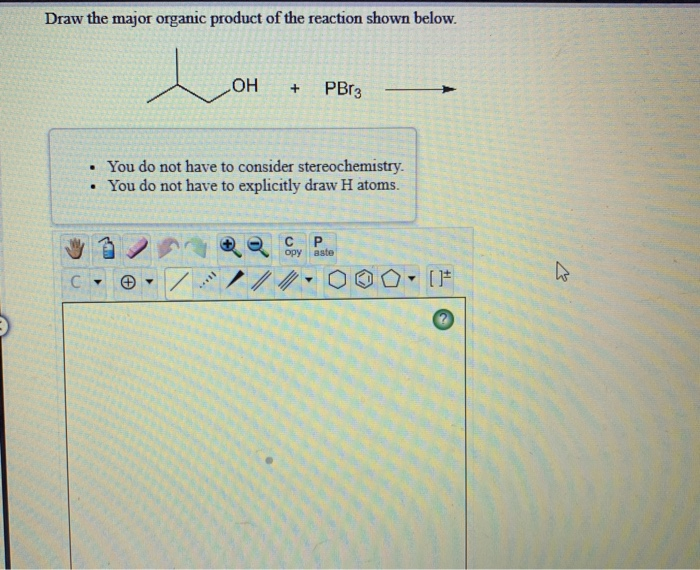 Solved Draw the major organic product of the reaction shown | Chegg.com
