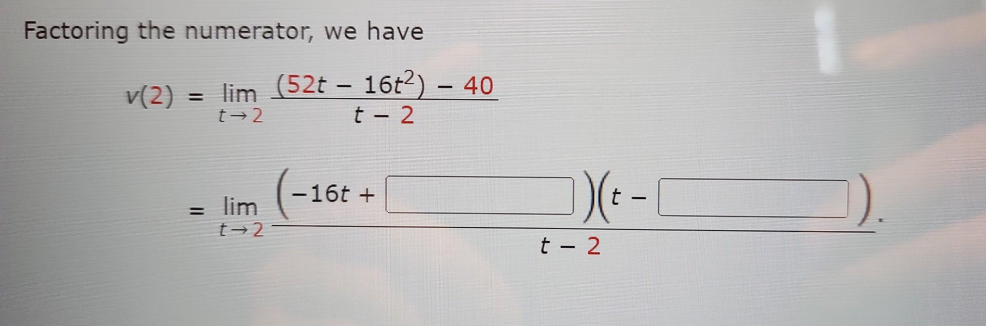 Solved Factoring the numerator, we have | Chegg.com