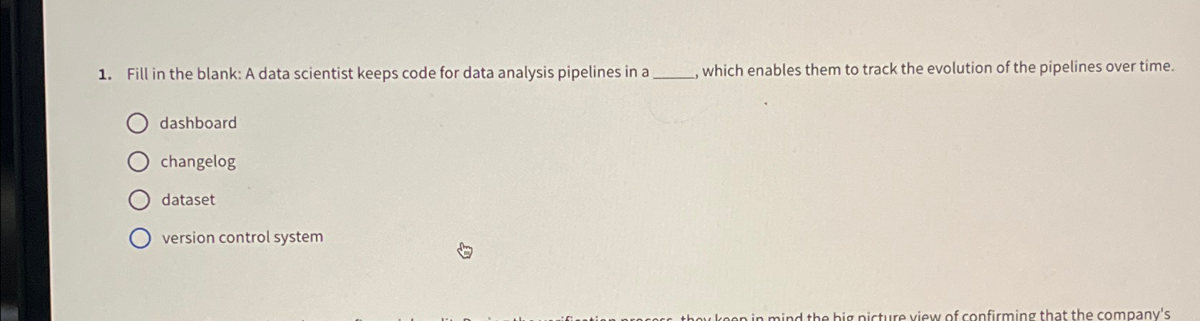 Solved Fill in the blank: A data scientist keeps code for | Chegg.com