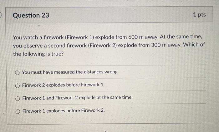 Solved You watch a firework (Firework 1) explode from 600 m | Chegg.com