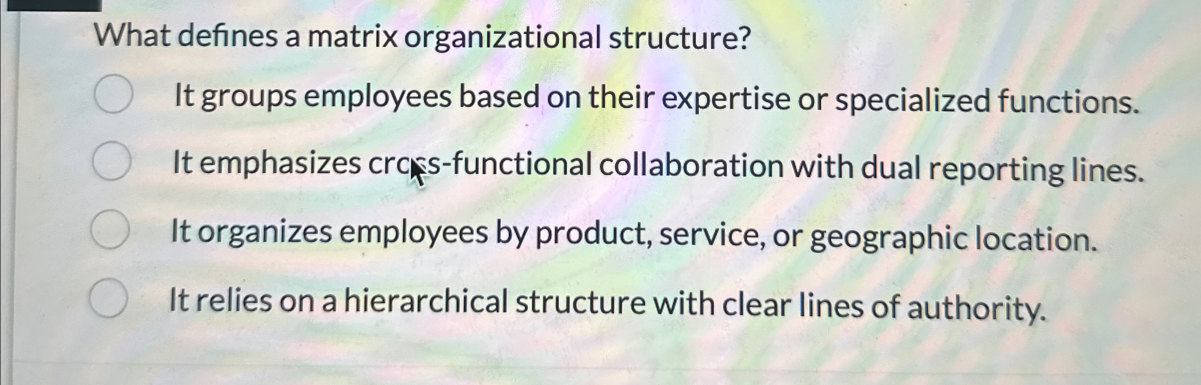 Solved What defines a matrix organizational structure?It | Chegg.com