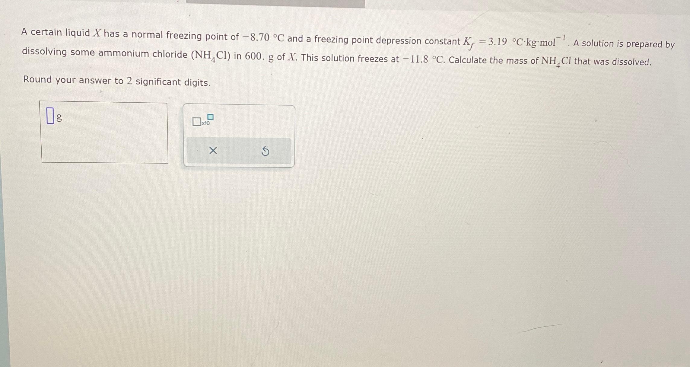 Solved A certain liquid x ﻿has a normal freezing point of | Chegg.com