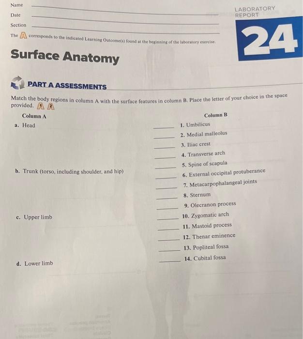 Name LABORATORY Date REPORT Section The A corresponds | Chegg.com