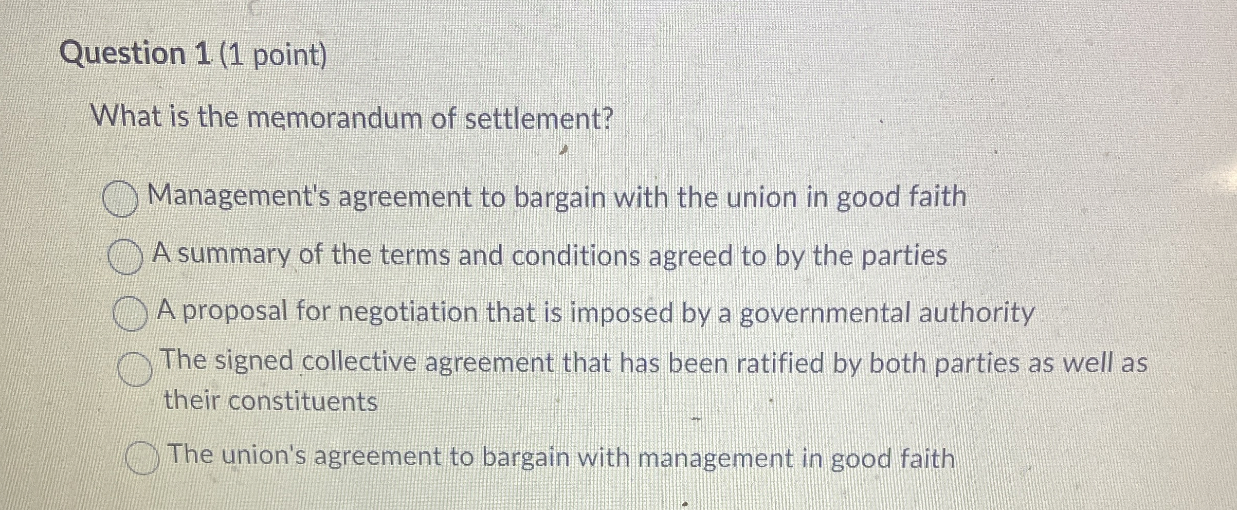 Solved Question 1 (1 ﻿point)What is the memorandum of | Chegg.com