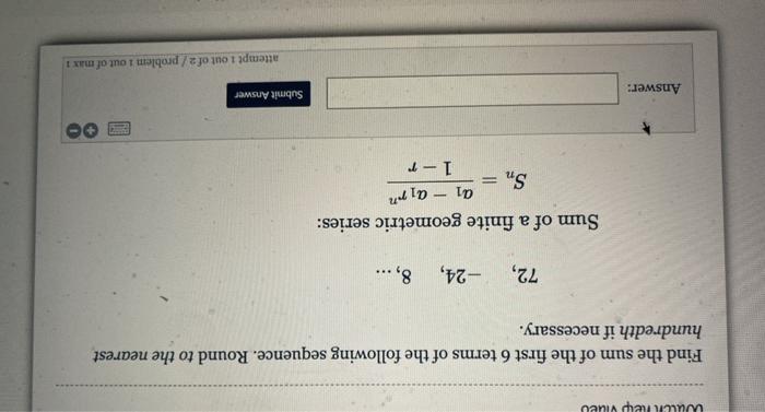 Solved Find The Sum Of The First 8 Terms Of The Following
