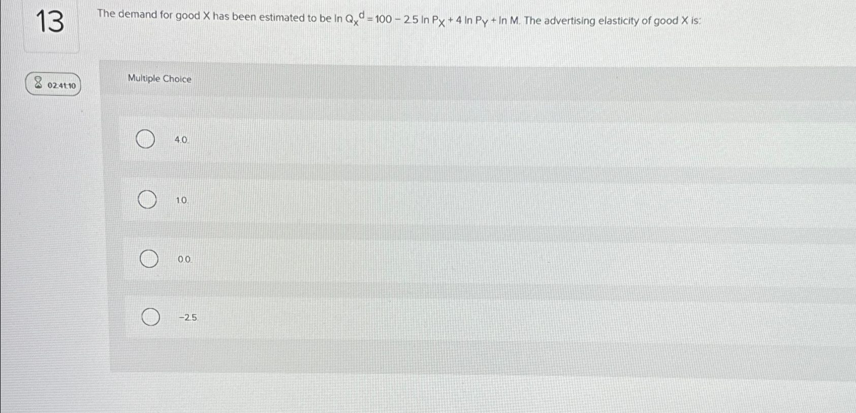 Solved 13The demand for good x ﻿has been estimated to be | Chegg.com