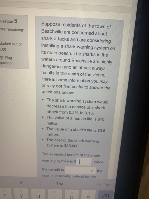 Solved Question 5 Tries remaining: Marked out of 1.00 P Flag | Chegg.com