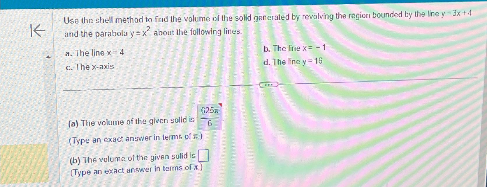 Solved Use the shell method to find the volume of the solid | Chegg.com