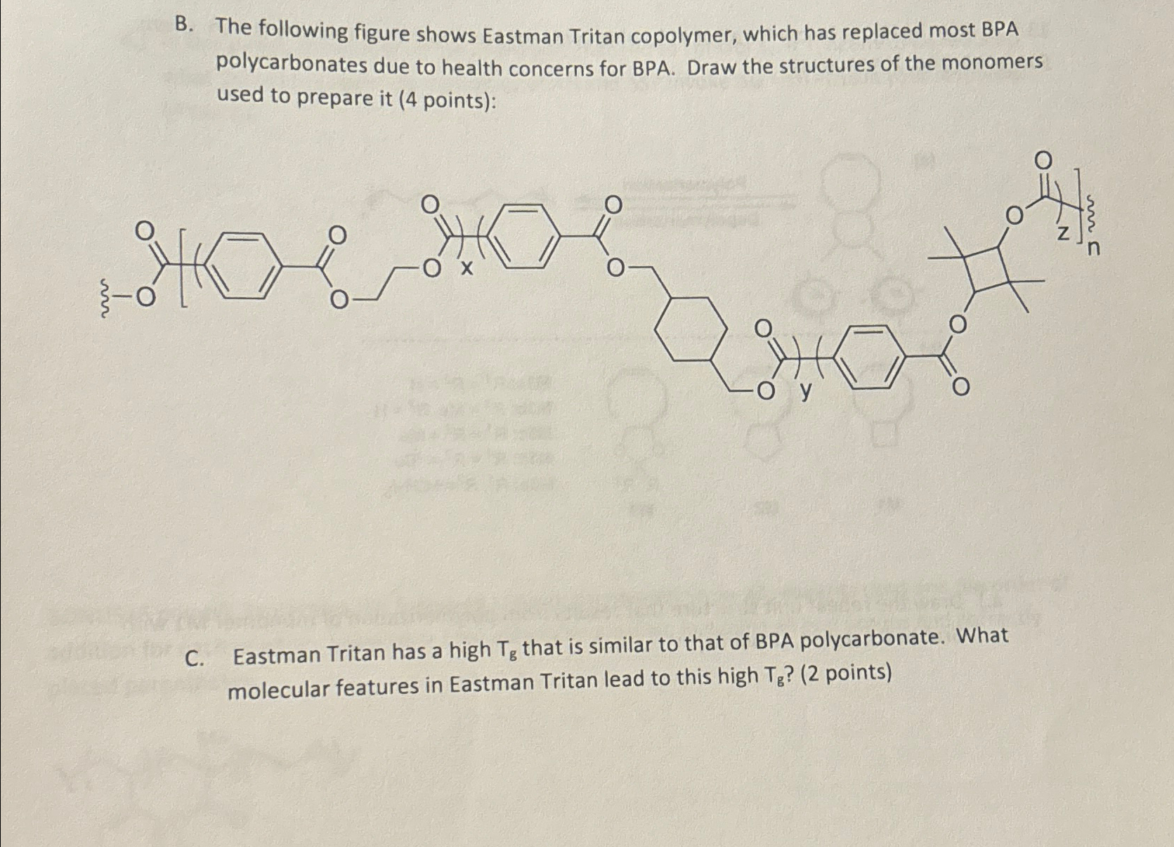 Solved B. ﻿The following figure shows Eastman Tritan | Chegg.com