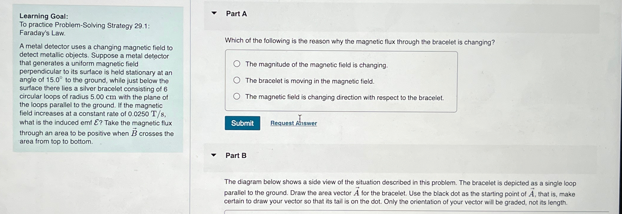 Solved Learning Goal:To practice Problem-Solving Strategy | Chegg.com