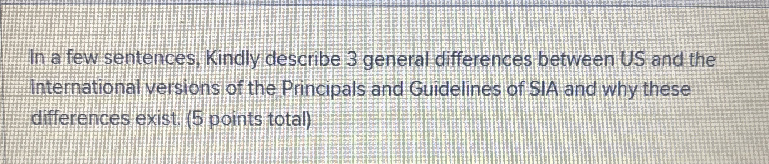 Solved In a few sentences, Kindly describe 3 ﻿general | Chegg.com