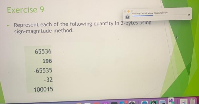 Solved Represent each of the following quantity in 2-bytes | Chegg.com