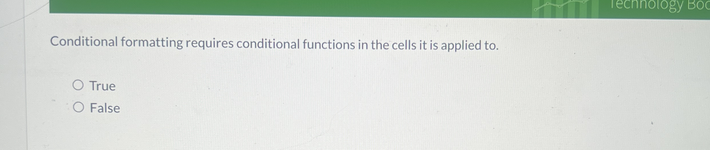 Solved Conditional formatting requires conditional functions | Chegg.com