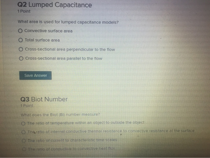 Solved Q2 Lumped Capacitance 1 Point What area is used for | Chegg.com