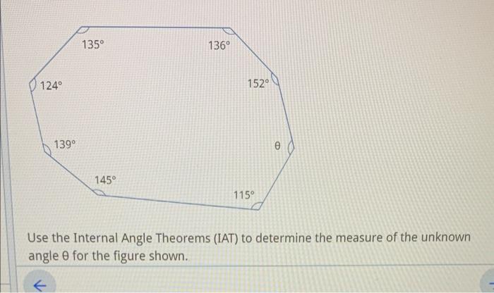 Solved Use the Internal Angle Theorems (IAT) to determine | Chegg.com