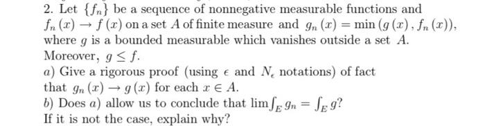 Solved 2. Let {fr} be a sequence of nonnegative measurable | Chegg.com