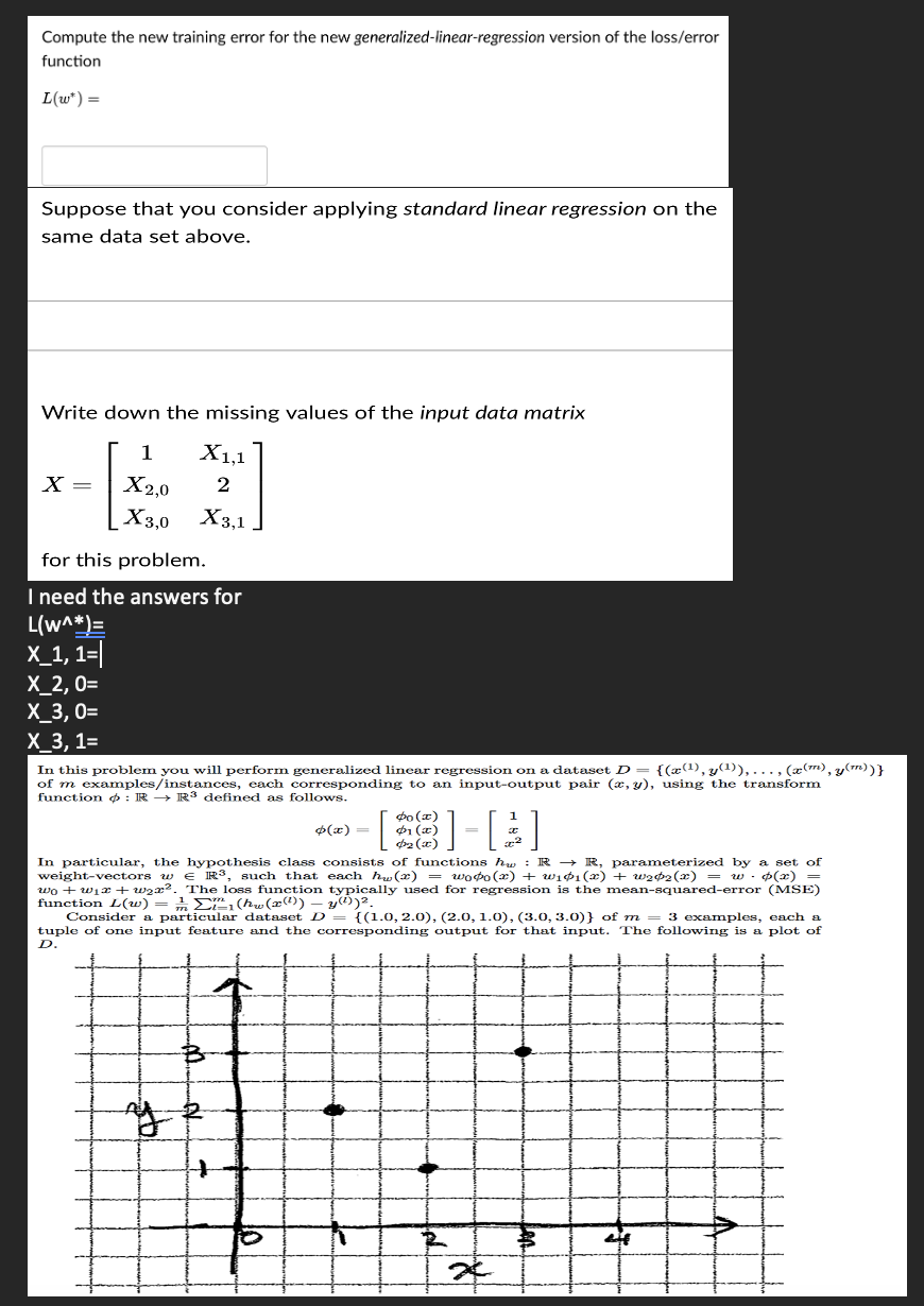 Solved L(w^*)=, ﻿X_1, 1=X_2, 0=, ﻿X_3, 0=, ﻿X_3, 1= | Chegg.com