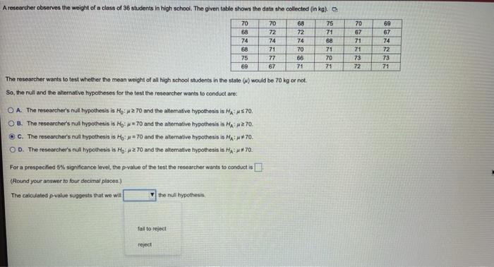 Solved A researcher observes the weight of a class of 36 | Chegg.com