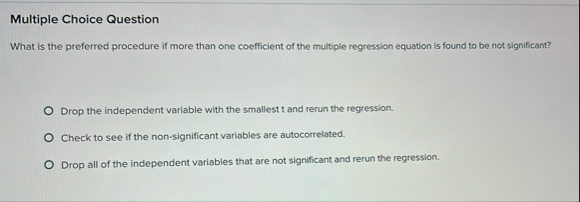 Solved Multiple Choice QuestionWhat is the preferred | Chegg.com