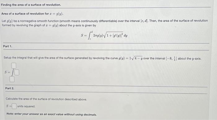 Solved Area of a surface of revolution for x=g(y). Let g(y) | Chegg.com
