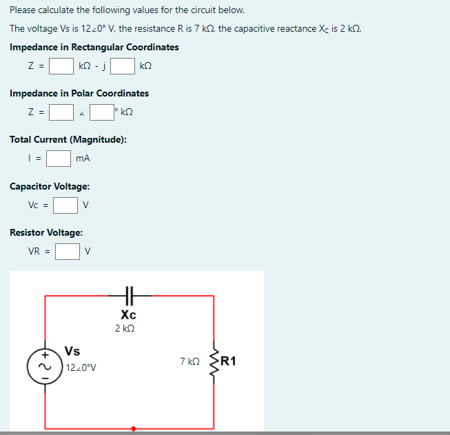 Solved Please calculate the following values for the circuit | Chegg.com
