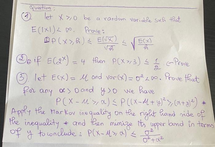 Solved (1) let x⩾0 be a random variable suh that E(∣x∣)