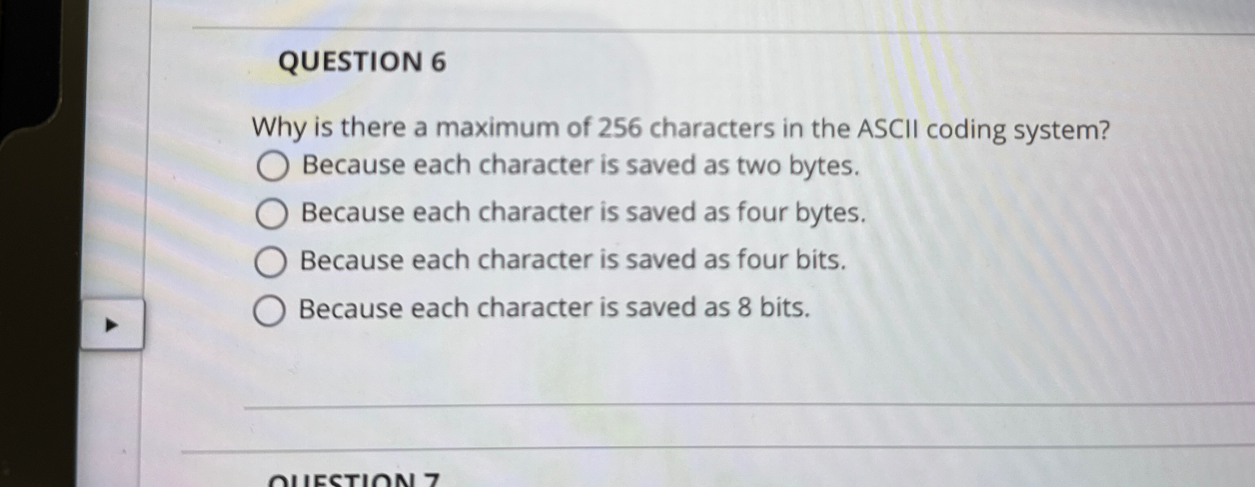 Solved QUESTION 6Why is there a maximum of 256 ﻿characters | Chegg.com