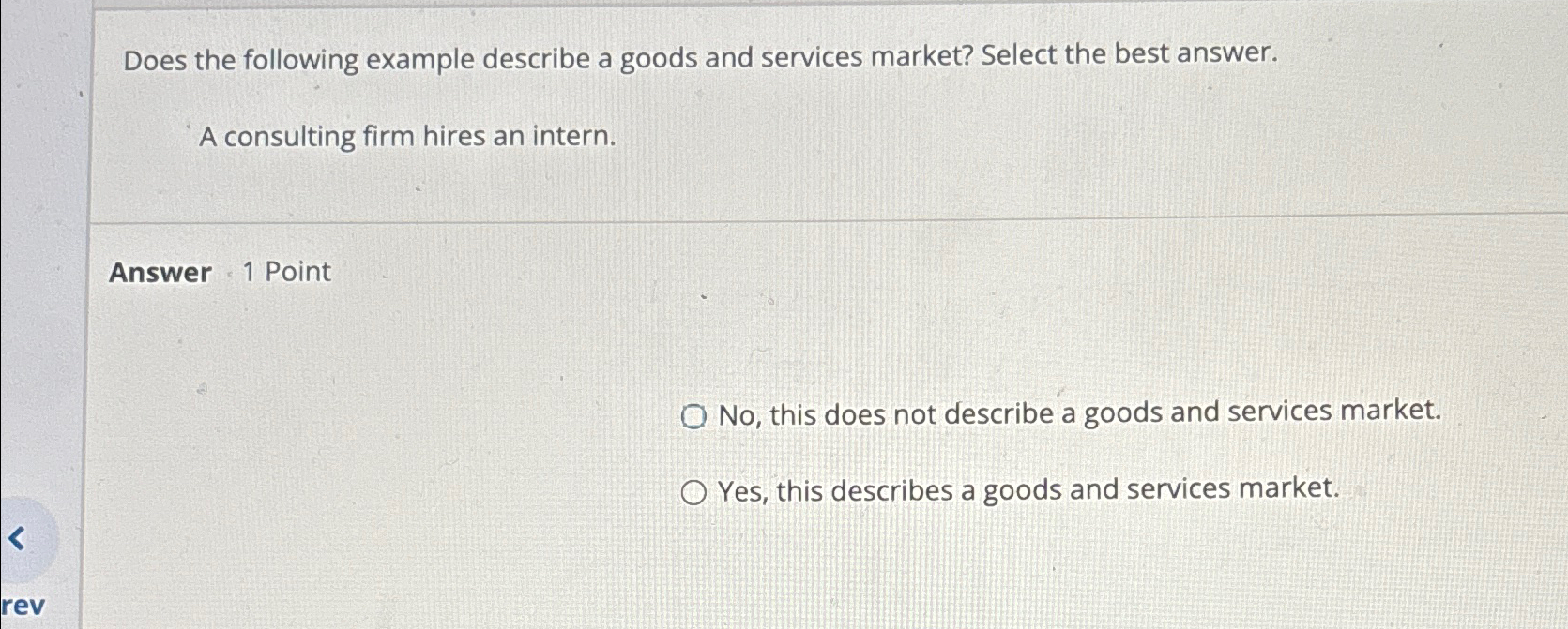 Solved Does the following example describe a goods and | Chegg.com