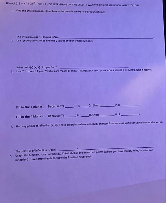 Solved IVE f(x)=x3+3x2−9x+1, DO EVLAYTHING ON THIS SHEET, I | Chegg.com