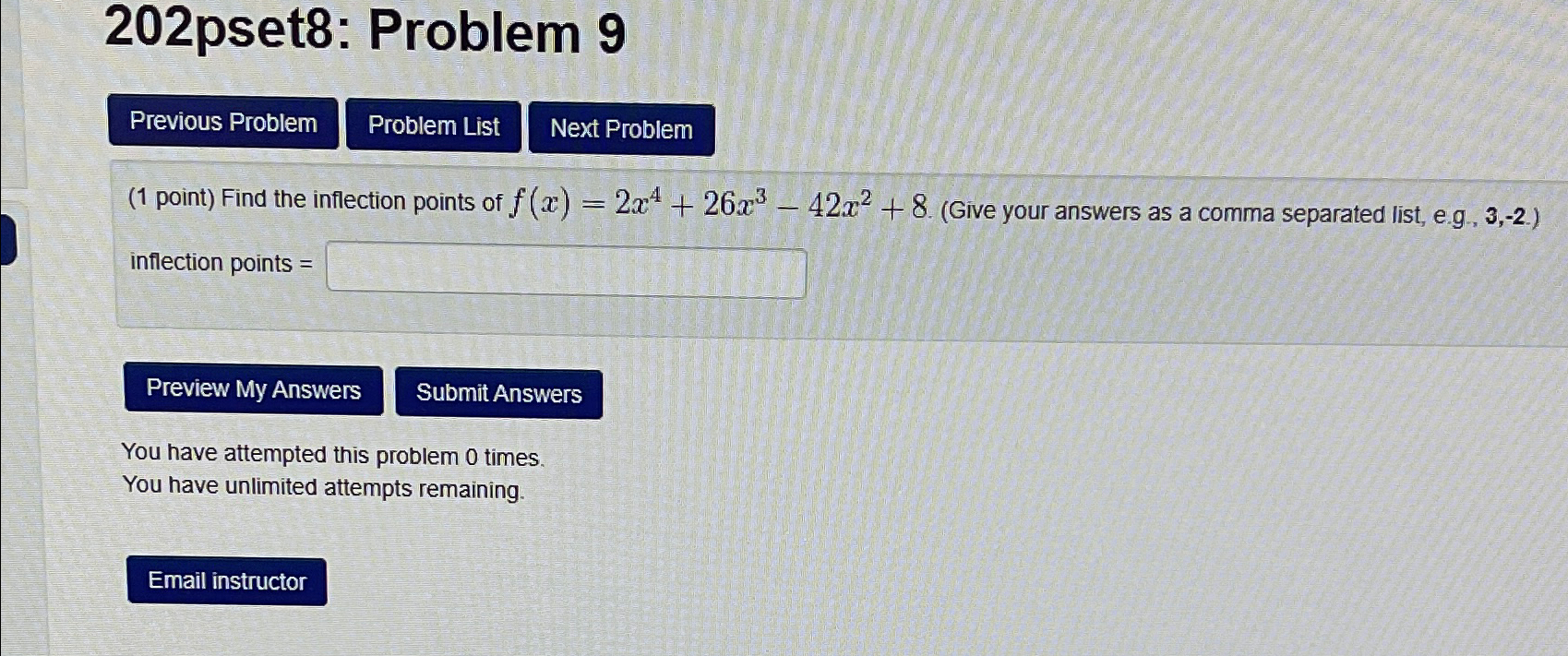 Solved 202pset8: Problem 9(1 ﻿point) ﻿Find the inflection | Chegg.com