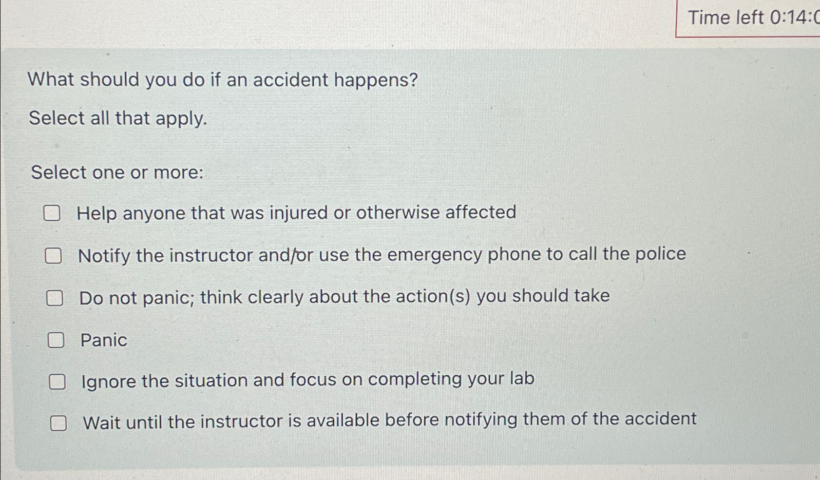 Solved What should you do if an accident happens?Select all | Chegg.com