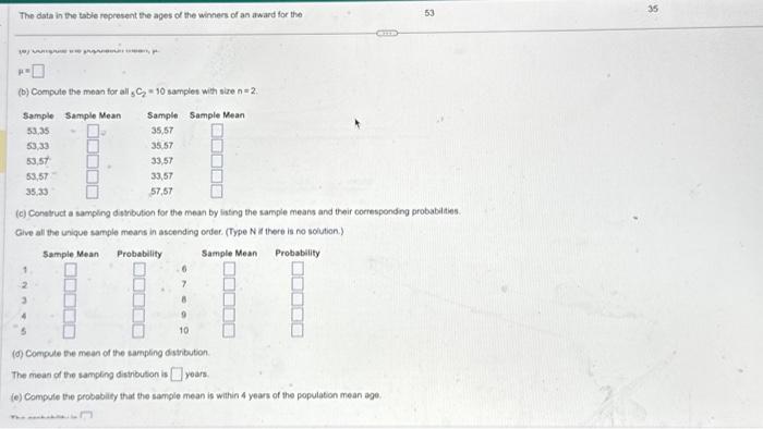 Solved The data in the table represent the ages of the | Chegg.com