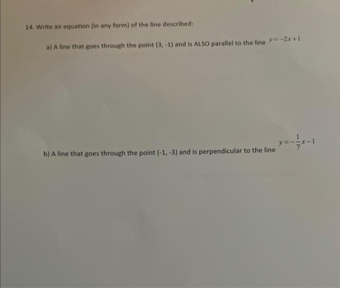 Solved 14. Write an equation (in any form) of the line | Chegg.com