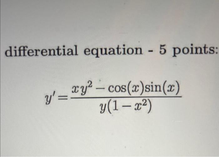 Solved differential equation - 5 points: | Chegg.com