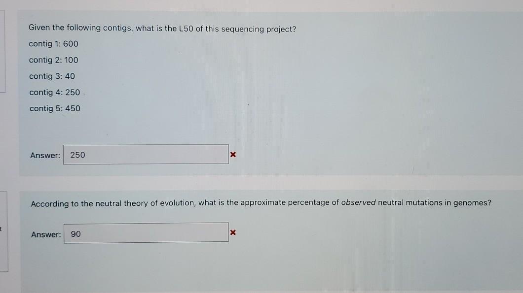 Solved Given the following contigs, what is the L50 of this | Chegg.com
